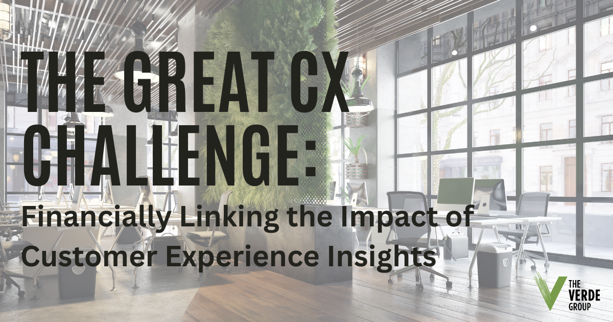 The Great CX Challenge | The Verde Group